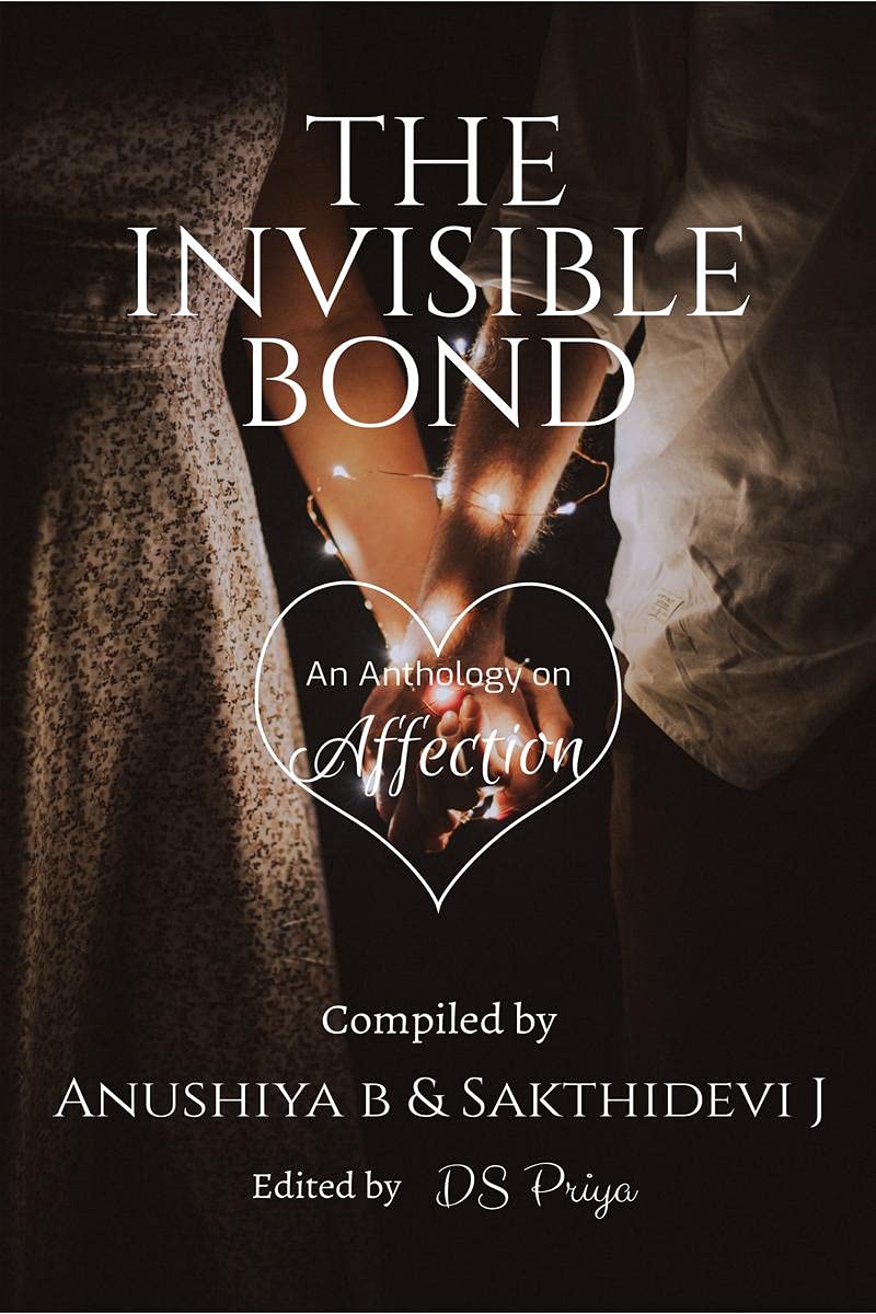 THE INVISIBLE BOND: Notion Press: 9781639044344: Amazon.com: Books