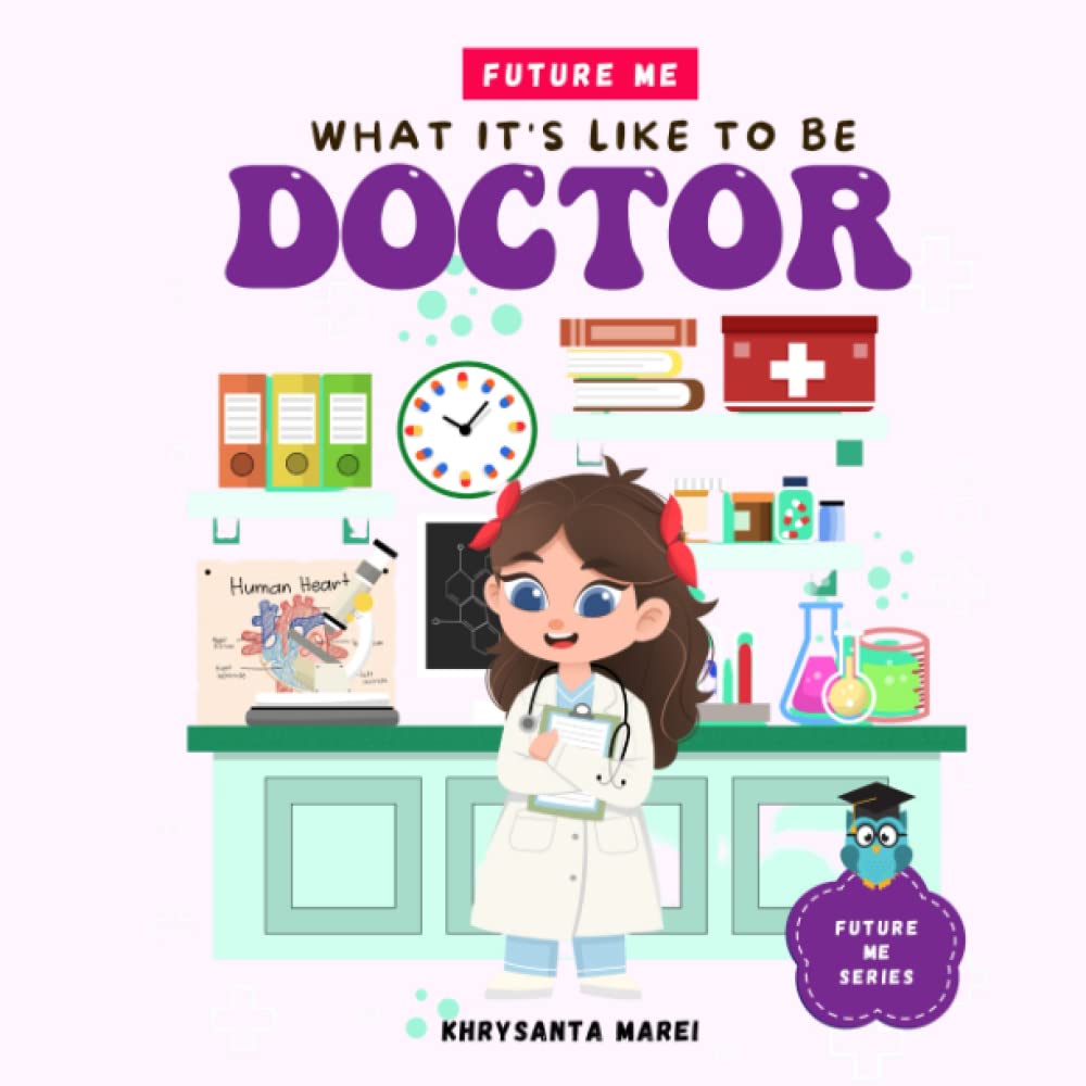 Amazon.com: What It Is Like To Be: Doctor. A Children’s Book About ...