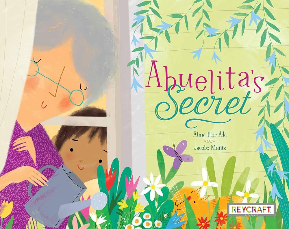 Reycraft Books Abuelita's Secret Book: Alma Flor Ada, Jacobo Muñiz ...