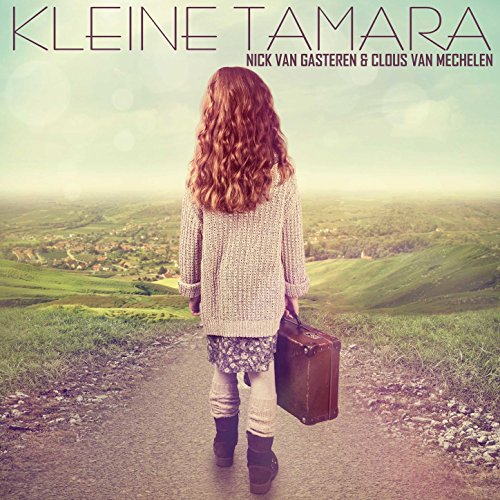 Play Kleine Tamara by Nick van Gasteren & Clous Van Mechelen on Amazon ...
