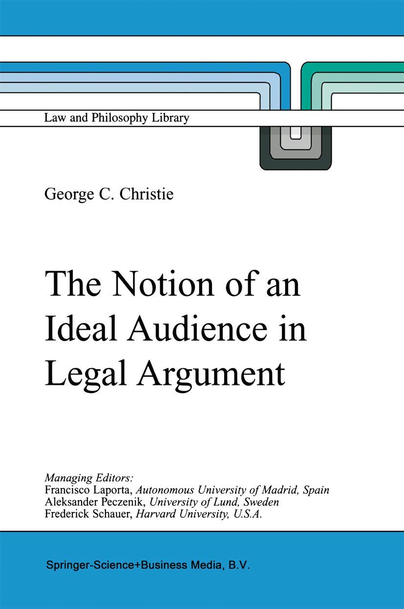 Amazon.com: The Notion of an Ideal Audience in Legal Argument (Law and ...
