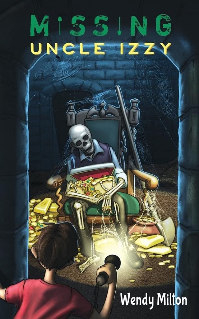 Amazon.com: Missing Uncle Izzy: 9780648248705: Milton, Wendy: Books