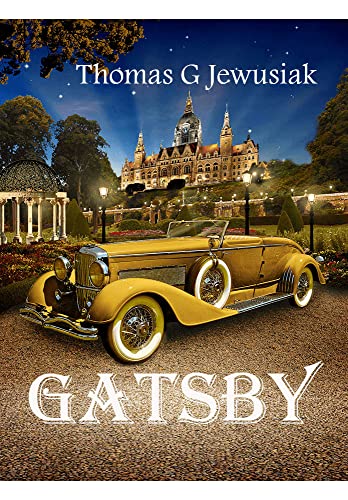 Gatsby eBook : Jewusiak, Thomas: Amazon.co.uk: Kindle Store