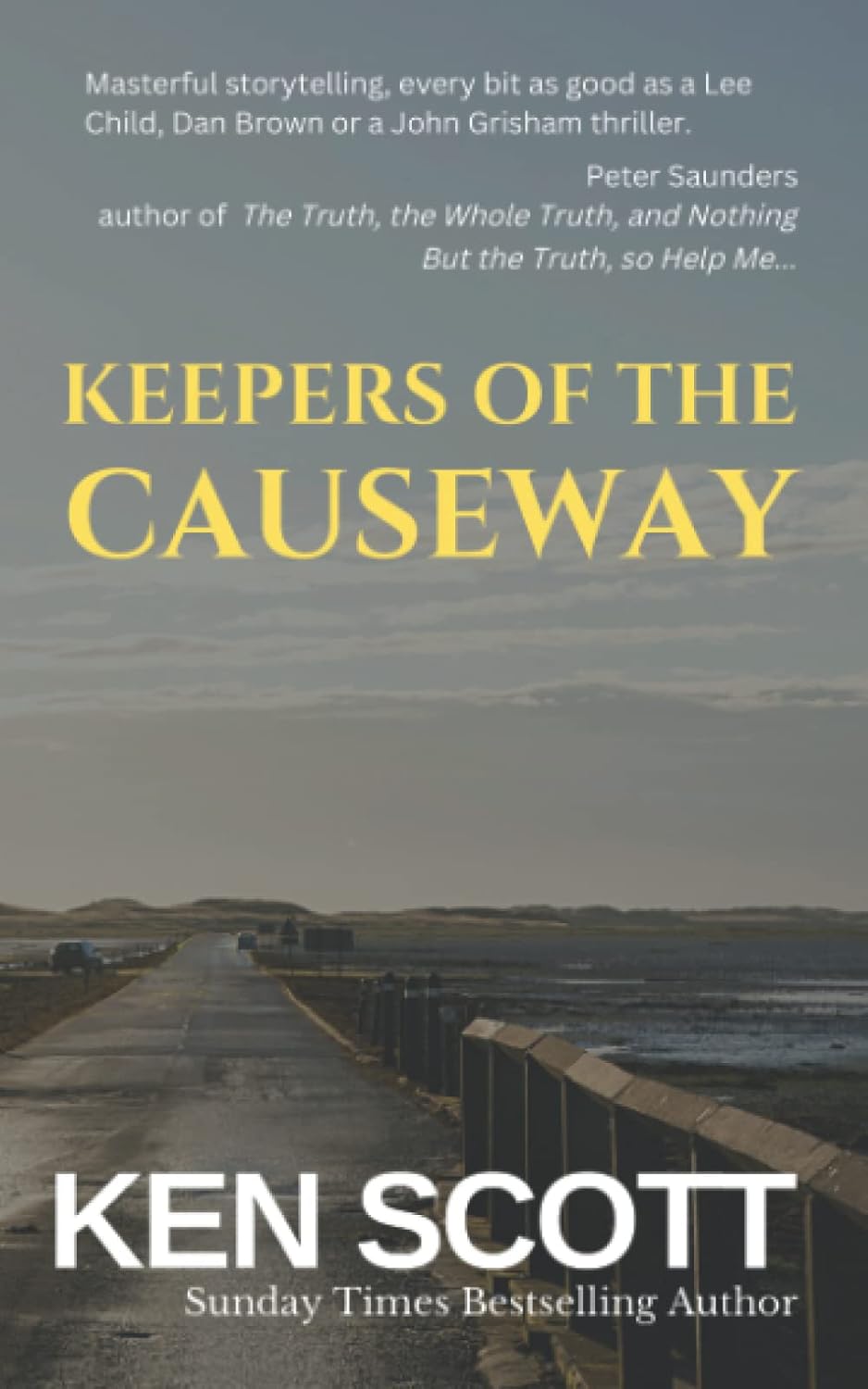 Keepers of the Causeway: Scott, Ken: 9781913822514: Amazon.com: Books