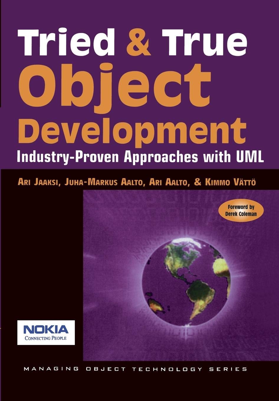 Tried and True Object Development: Industry-Proven Approaches with UML ...