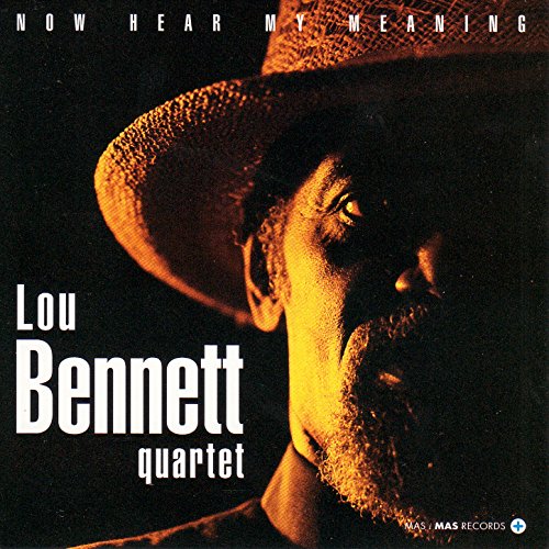 Amazon.com: Now Hear My Meaning : Lou Bennett: Digital Music