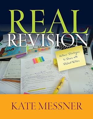 Amazon.com: Real Revision: Authors' Strategies to Share with Student ...