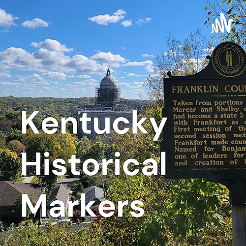 Amazon.com: Kentucky Historical Markers : Greg McGaha: Audible Books ...