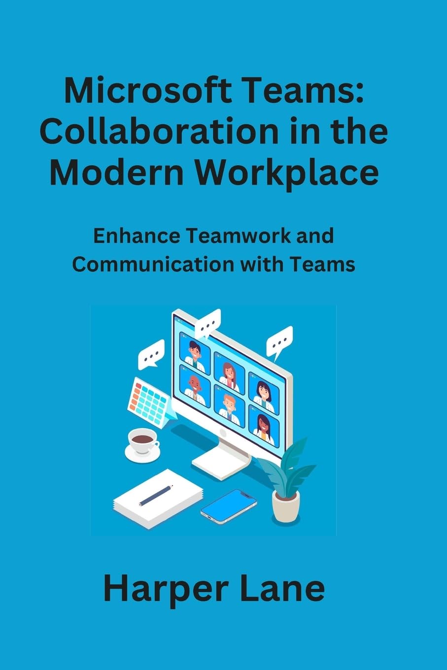 Amazon | Microsoft Teams: Enhance Teamwork and Communication with Teams ...