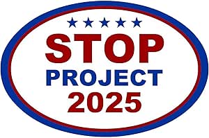 Amazon.com - Stop Project 2025 Stickers, Stop Project 2025 Auto Bumper ...