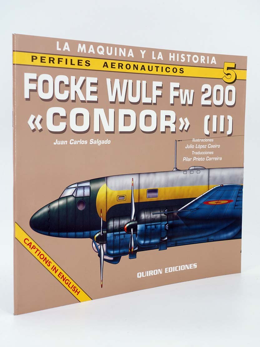 Focke-Wulf Fw 200 Condor, Vol. 2: Salgado, Juan: 9788487314872: Amazon ...