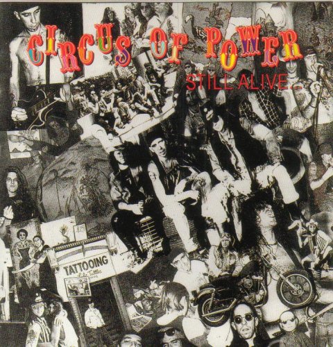 Circus of Power - Still Alive - Amazon.com Music