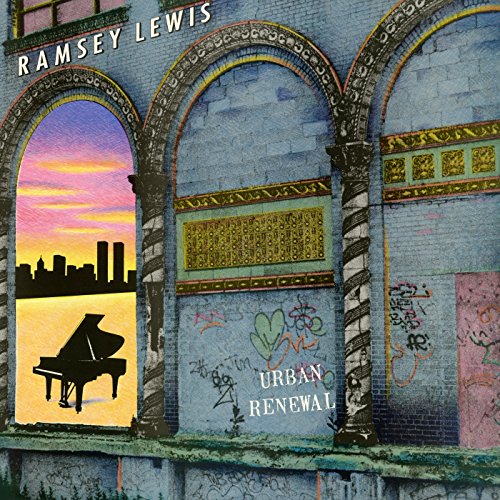 Urban Renewal by Ramsey Lewis on Amazon Music Unlimited