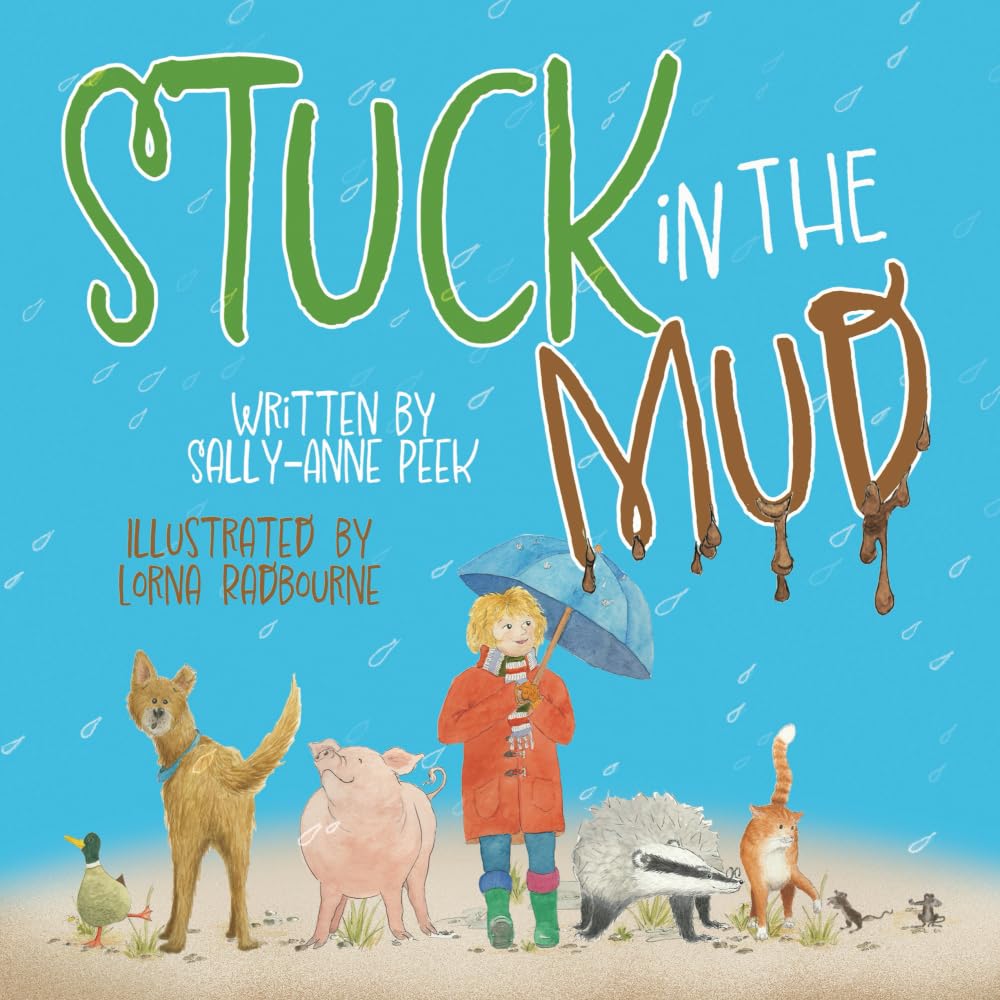 Stuck in the Mud: Amazon.co.uk: Peek, Miss Sally-Anne: 9781739171117: Books