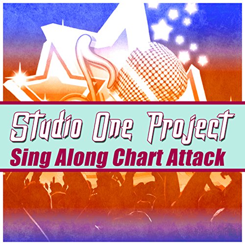 Spiele Sing Along Chart Attack von Studio One Project auf Amazon Music ab