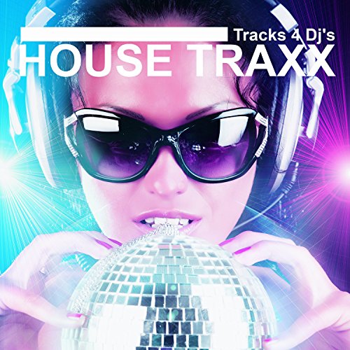 Amazon Music - VARIOUS ARTISTSのHouse Traxx (Tracks 4 DJ's) - Amazon.co.jp