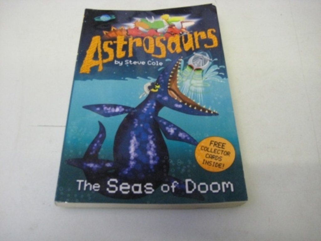 Astrosaurs: The Seas Of Doom: 3 : Cole, Steve: Amazon.in: Books