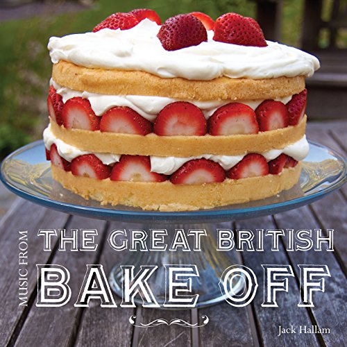 Play Music from the Great British Bake Off by Jack Hallam on Amazon Music