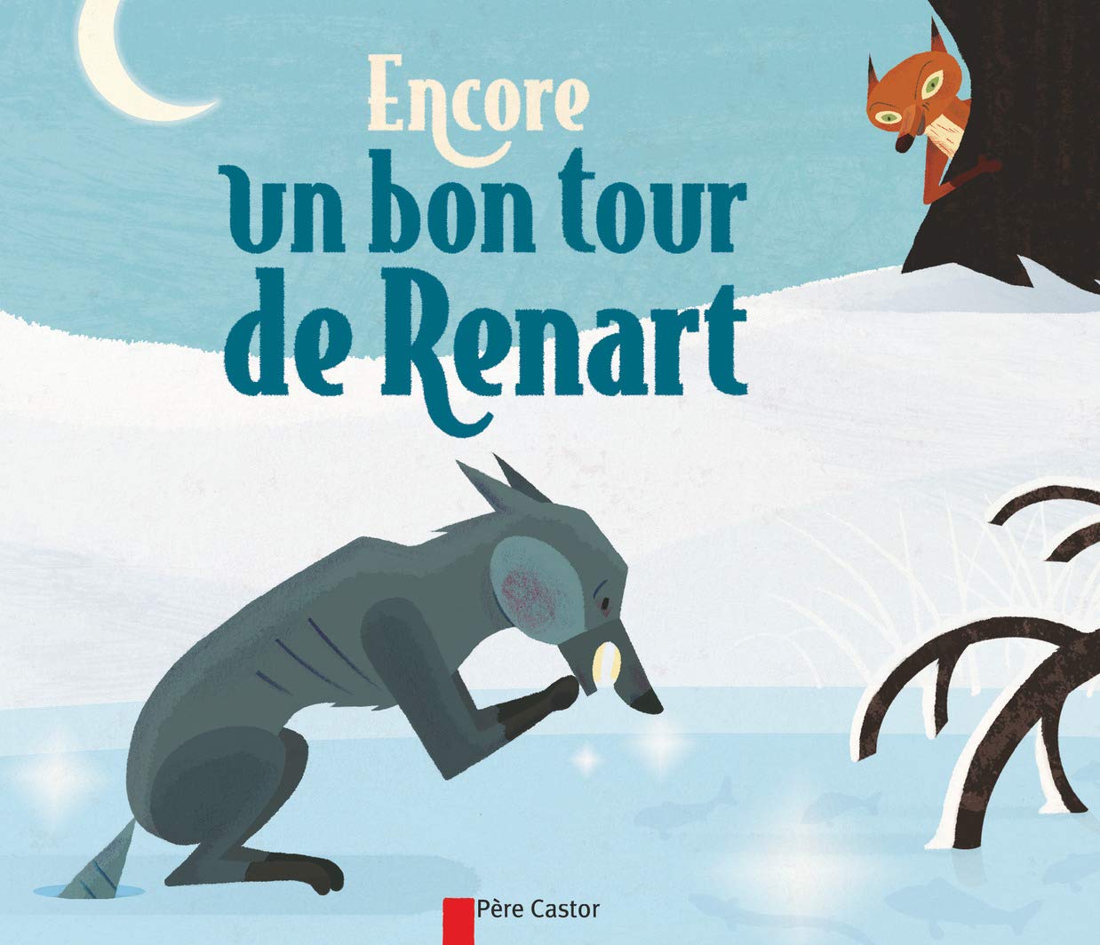 Amazon.fr - Encore un bon tour de Renart - Giraud, Robert, Meunier ...