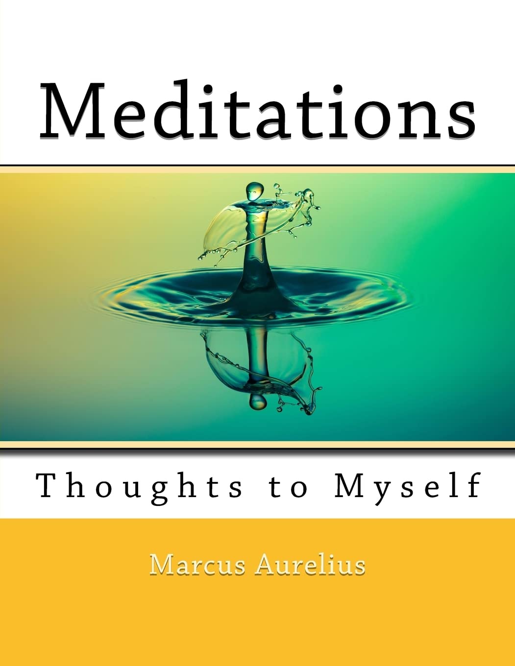 Meditations: Thoughts to Myself: Aurelius, Marcus, Marcel, Nik, Marcel ...