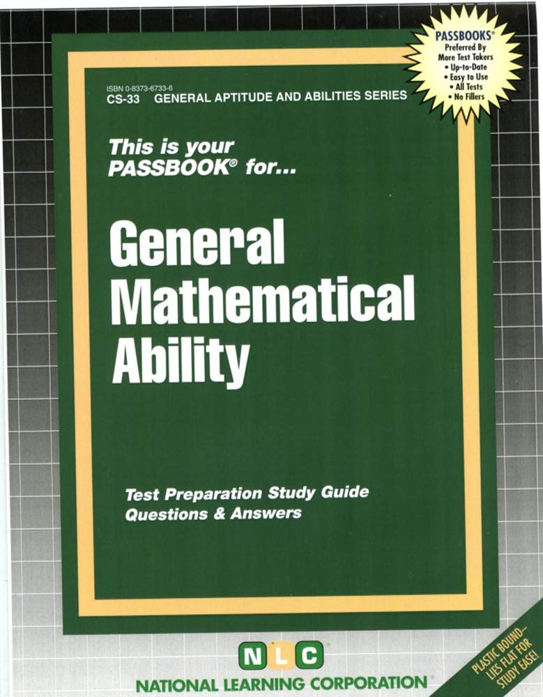 GENERAL MATHEMATICAL ABILITY (G.E.D.) (General Aptitude and Abilities ...