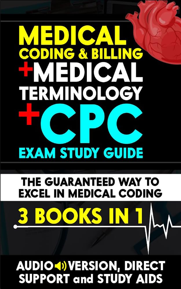 Amazon.com: CPC EXAM STUDY GUIDE + MEDICAL CODING & BILLING + MEDICAL ...