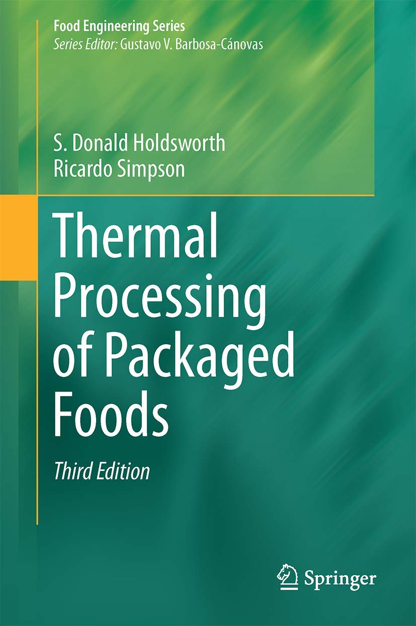 Thermal Processing of Packaged Foods (Food Engineering Series ...