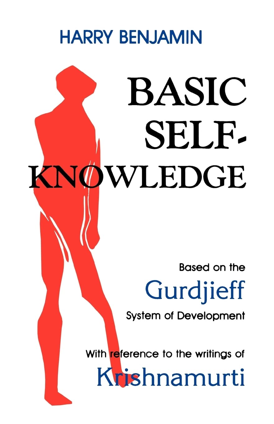 Basic Self-Knowledge: Benjamin, Harry: 9780877281627: Amazon.com: Books