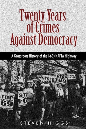 Twenty Years of Crimes Against Democracy: Steven Higgs: 9780982531440 ...