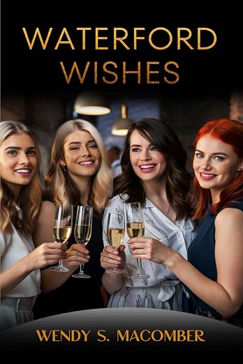 WATERFORD WISHES: S. MACOMBER, WENDY: 9798897720781: Amazon.com: Books