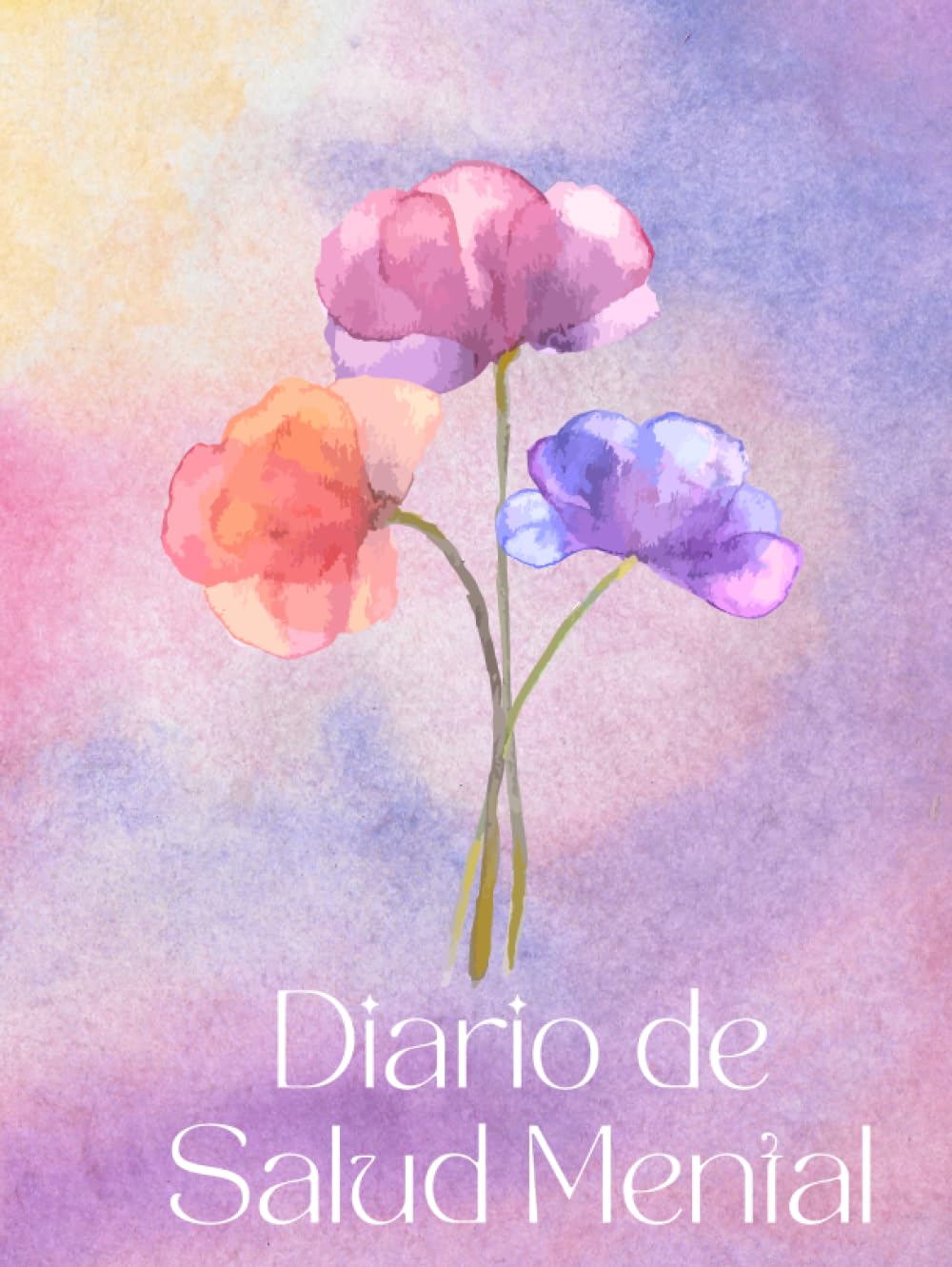 Diario de Salud Mental: Mental Health Journal (Spanish Edition ...