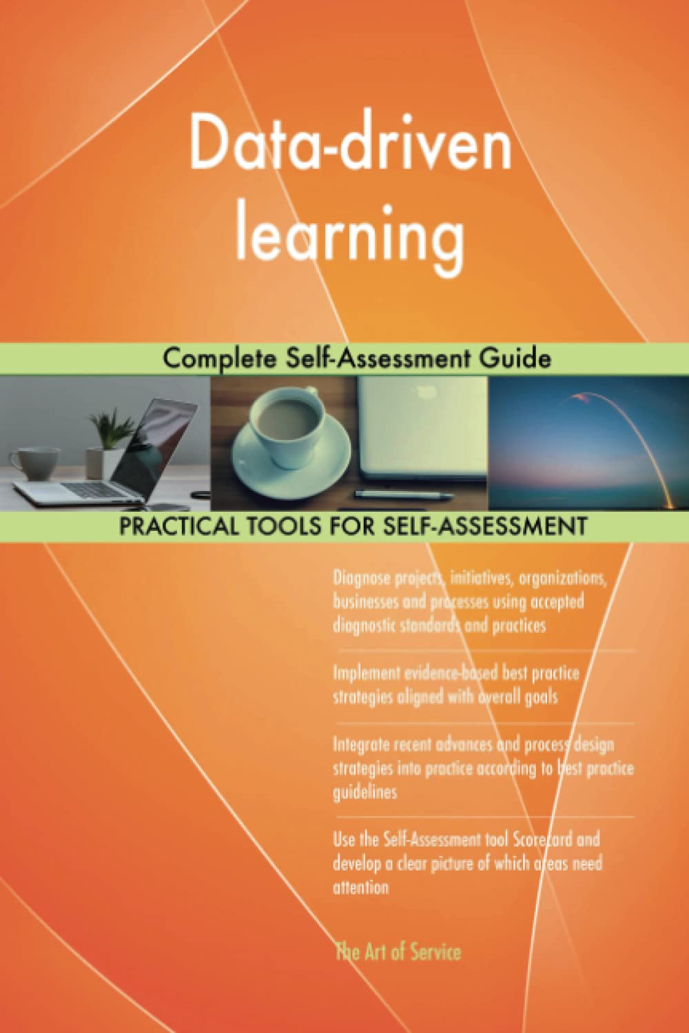 Buy Data-driven learning Complete Self-Assessment Guide Book Online at ...