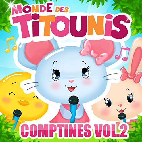 Play Comptines, Vol. 2 by Monde des Titounis on Amazon Music