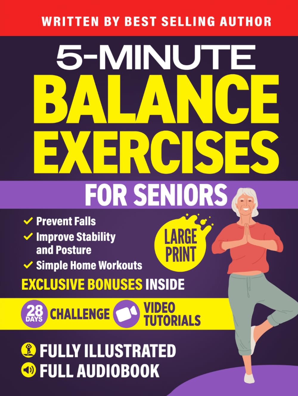 Balance Exercises for Seniors: Prevent Falls, Improve Stability and ...