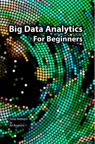 Big Data Analytics For Beginners: 9781500243968: Computer Science Books ...