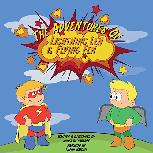 The Adventures of Lightning Len & Flying Fen (Audio Download): James ...