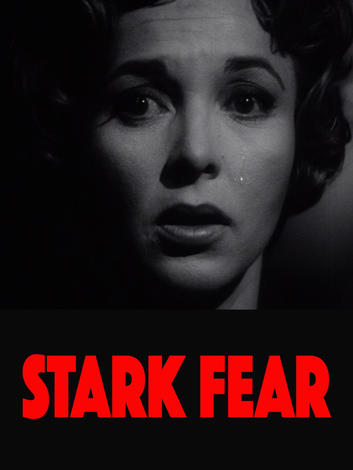 Watch Stark Fear | Prime Video