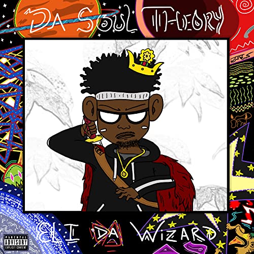 Amazon Music Unlimited - Eli Da Wizard 『Da Soul Theory』