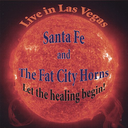 Santa Fe & the Fat City Horns, Richard Page, Marvin Tarplin, Steve ...