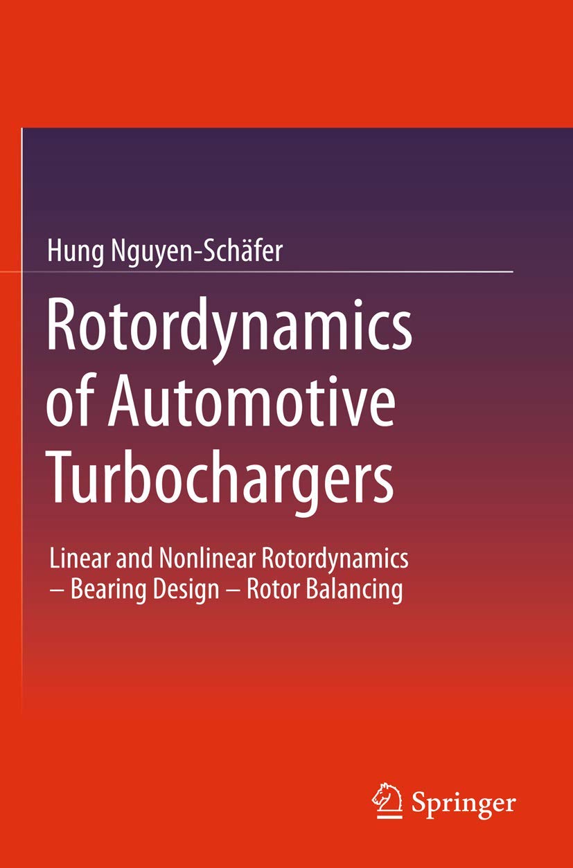 Rotordynamics of Automotive Turbochargers: Linear and Nonlinear ...