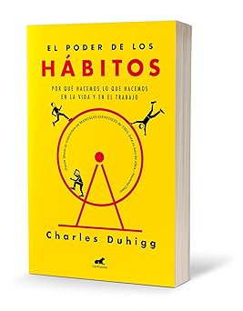 El poder de los hábitos : Duhigg, Charles: Amazon.com.mx: Libros