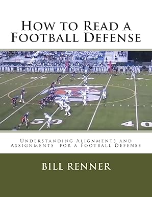 How to Read a Football Defense: Understanding Alignments and ...
