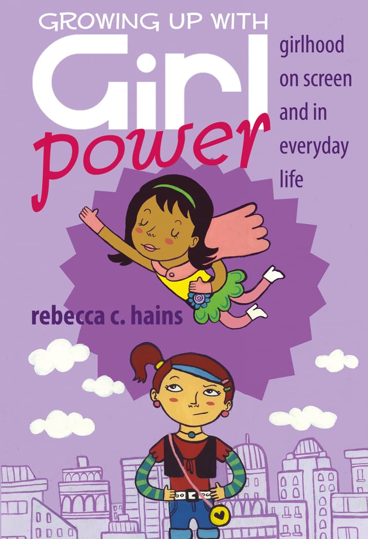 Amazon.com: Growing Up With Girl Power: Girlhood On Screen and in ...
