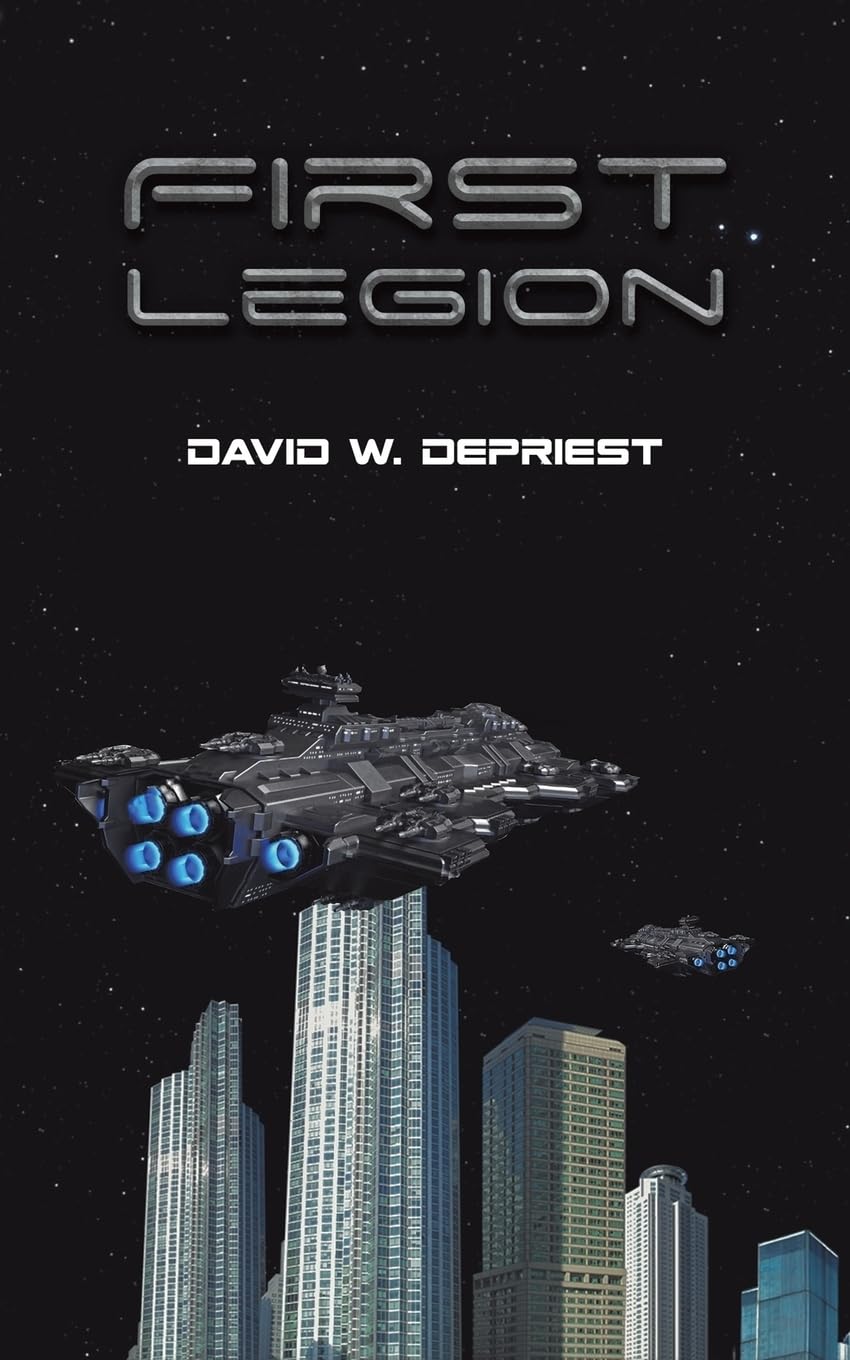 Amazon.com: First Legion: 9781645750093: David W. DePriest: Books