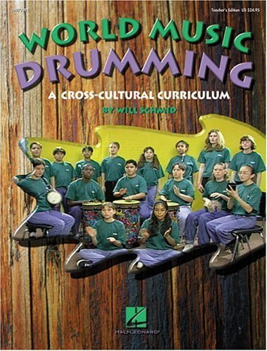 World Music Drumming: A Cross-Cultural Curriculum - Kindle edition by ...