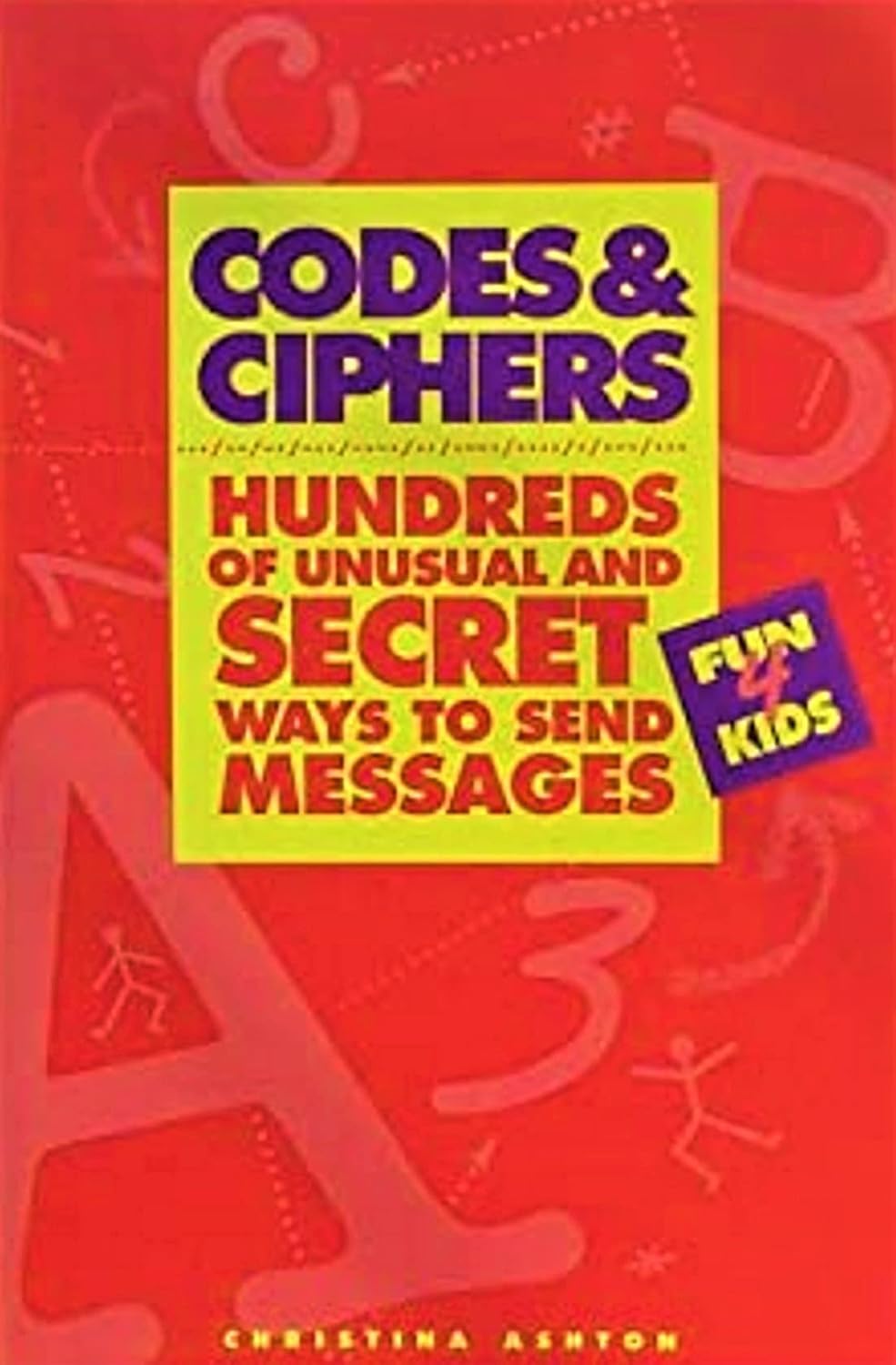 Buy Codes And Ciphers Hundreds Of Unusual And Secret Ways To buy-codes-and-ciphers-hundreds-of-unusual-and-secret-ways-to