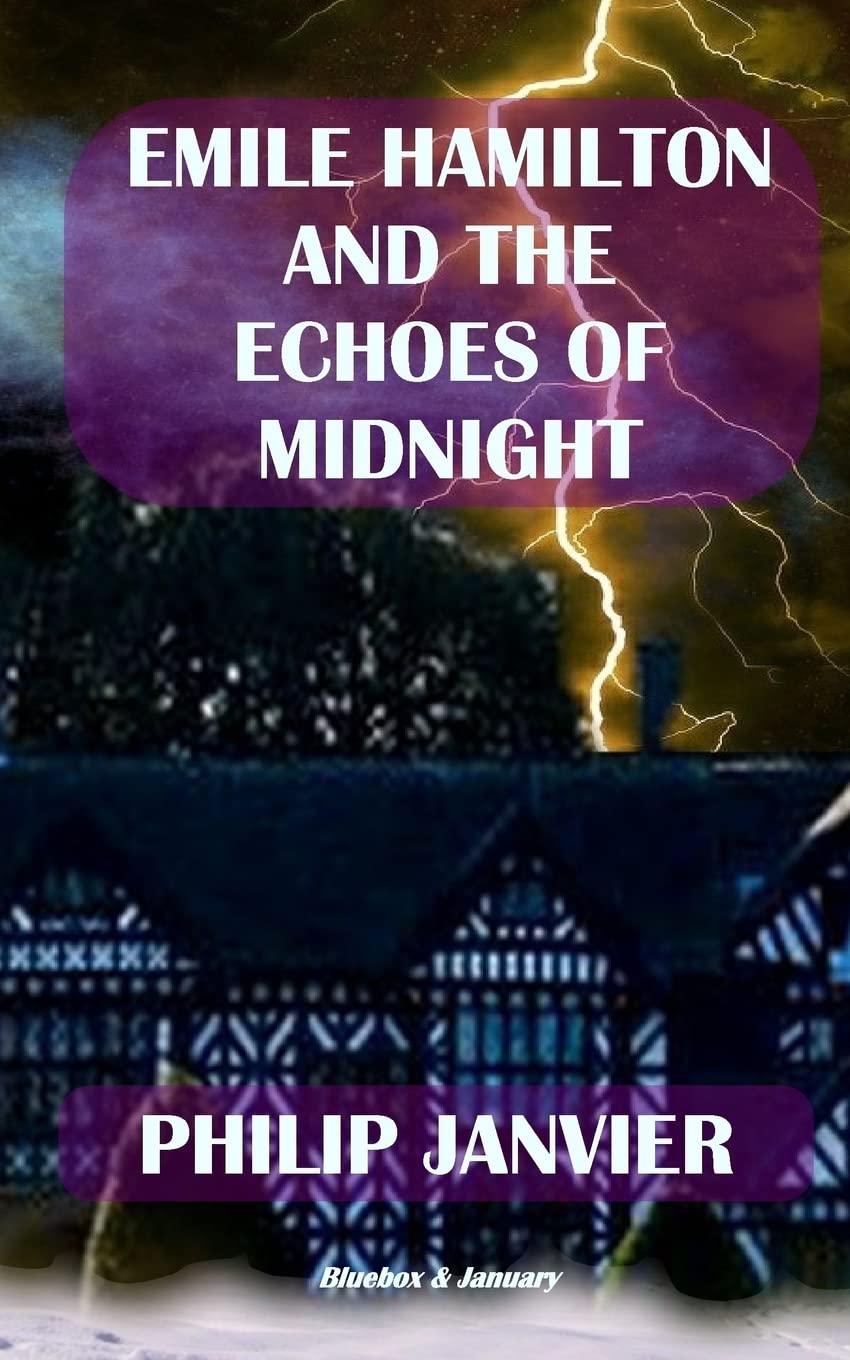 Amazon.co.jp: Emile Hamilton and the Echoes of Midnight: The Adventures ...