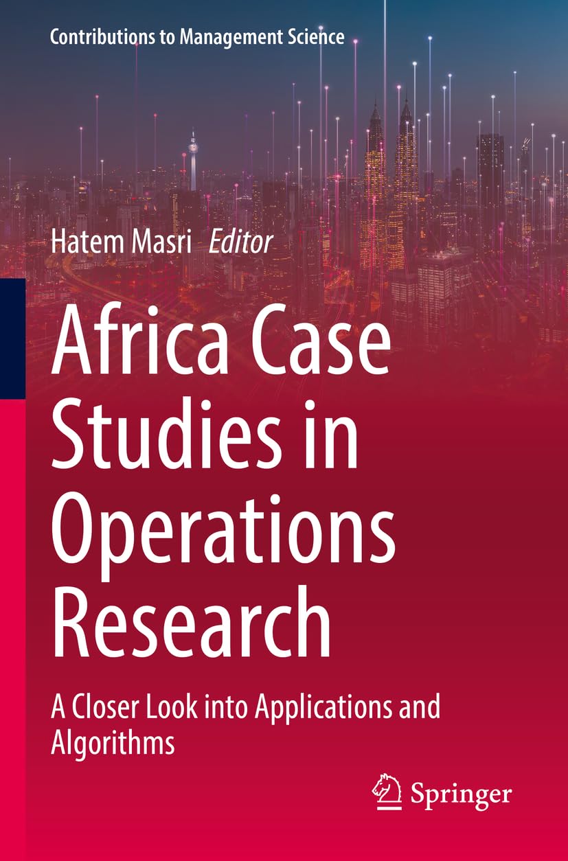 Buy Africa Case Studies in Operations Research: A Closer Look into ...