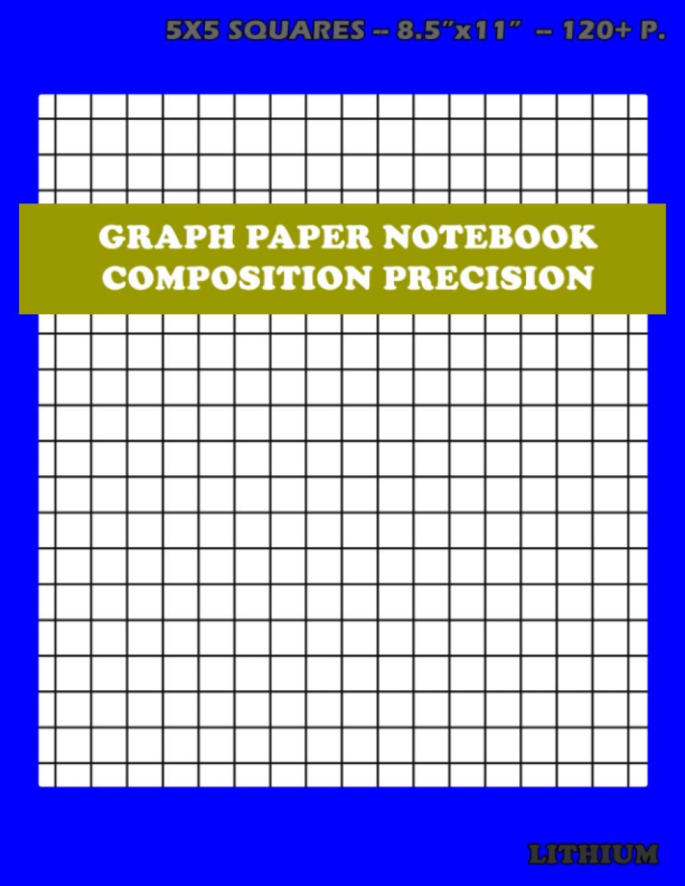 Graph Paper Notebook Composition Precision Lithium: Beautiful Softcover ...