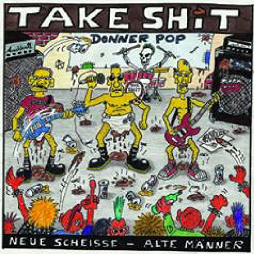 Neue Scheisse - Alte Männer von Take Shit bei Amazon Music - Amazon.de